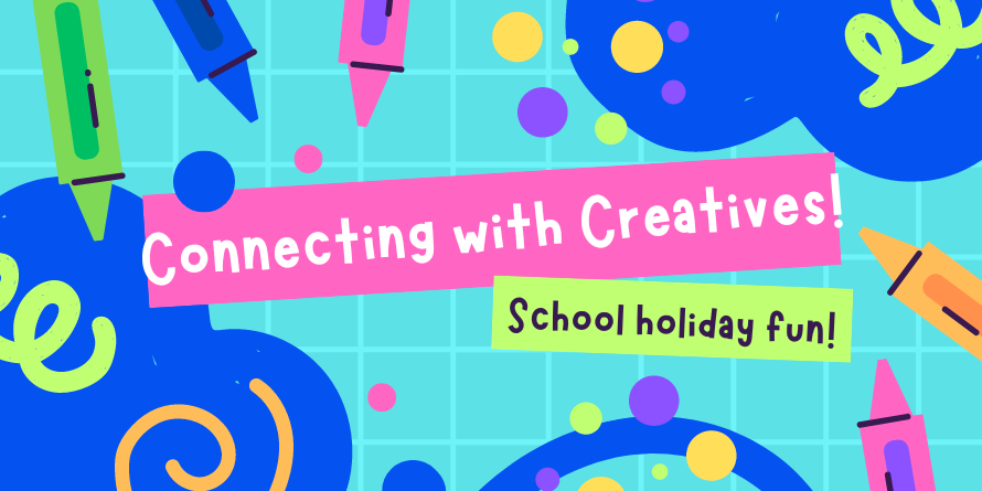 Join local artists these school holidays!